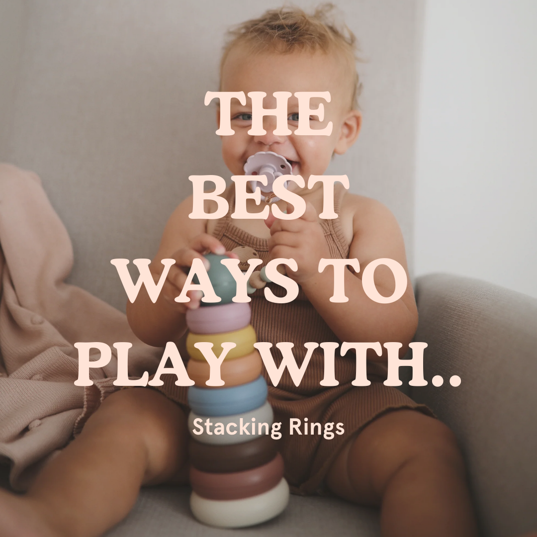 The best ways to play with stacking rings – Wilf & Friends